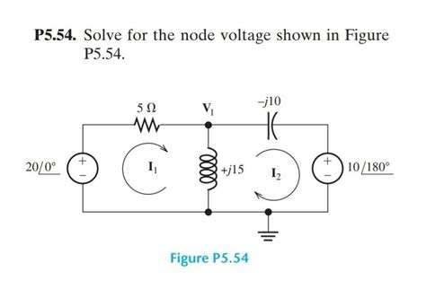 Solved P Solve For The Node Voltage Shown In Figure Chegg Com