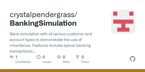GitHub Crystalpendergrass BankingSimulation Bank Simulation With Of Various Customer And
