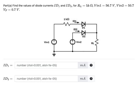 answered part b find the values of diode currents id₁ and id2 for r₁ 10k vin1 11 7 v