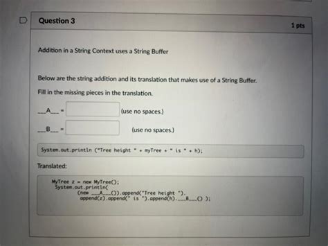 Solved Question 3 1 Pts Addition In A String Context Uses A