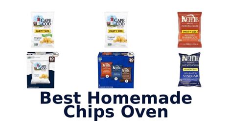 Best Homemade Chips Oven Top 10 Picks Sabor Mexicana