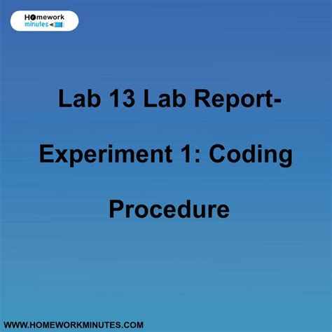 Lab 13 Lab Report Experiment 1 Coding Procedure Https