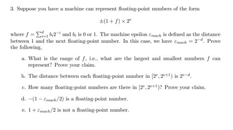 Solved Consider A Floating Point Set F Defined In Problem Chegg Com