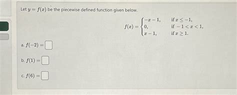 solved let y f x ﻿be the piecewise defined function given