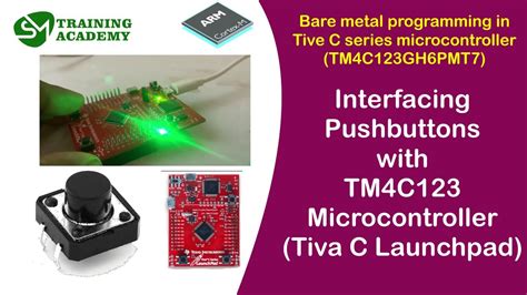 Pushbuttons With Tm4c123 Tiva C Series Launchpad Arm Cortex M4f