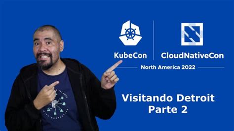 Alejandra Thomas On Linkedin Kubeconna 2022 En Detroit Parte 2 Keptn Testkube Community