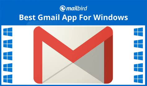 Best Gmail App For Windows XP In Top Tools Reviewed