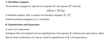 Solved A Hermitian Conjugate The Hermitian Conjugate Or