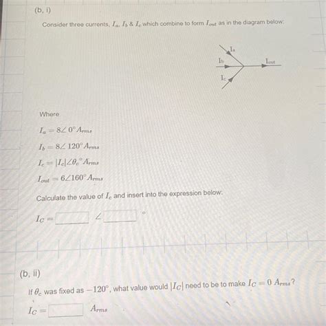 solved consider three currents i {a} i {b} and i {c}