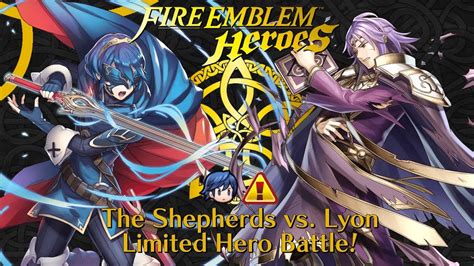 The Shepherds Vs The Demon King Fire Emblem Heroes Lyon Infernal