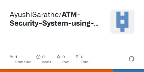 github ayushisarathe atm security system using face recognition