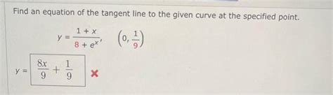 Solved Find An Equation Of The Tangent Line To The Given