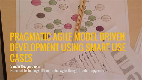 Pragmatic Agile Model Driven Development Using Smart Use Cases Ppt