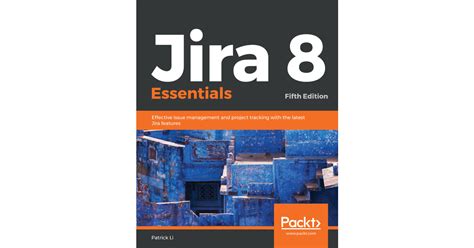 Jira 8 Essentials Fifth Edition Book