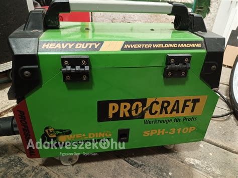 PROCRAFT Inverter hegesztőgép SPH-310P + töltött co2 palack - Debrecen ...