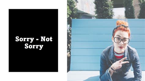 Sorry Not Sorry Breaking Free From The Im Sorry Habit
