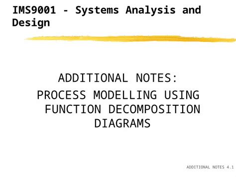 Ppt Additional Notes 4 1 Additional Notes Process Modelling Using