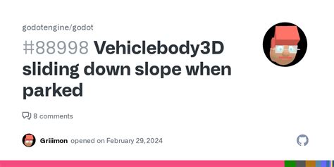 Vehiclebody3d Sliding Down Slope When Parked · Issue 88998