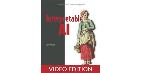 appendix b installing pytorch interpretable ai video edition [video]