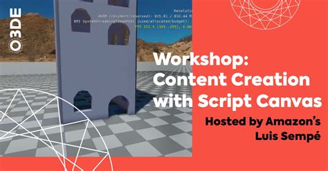 Open 3d Engine On Linkedin Content Creation With Script Canvas