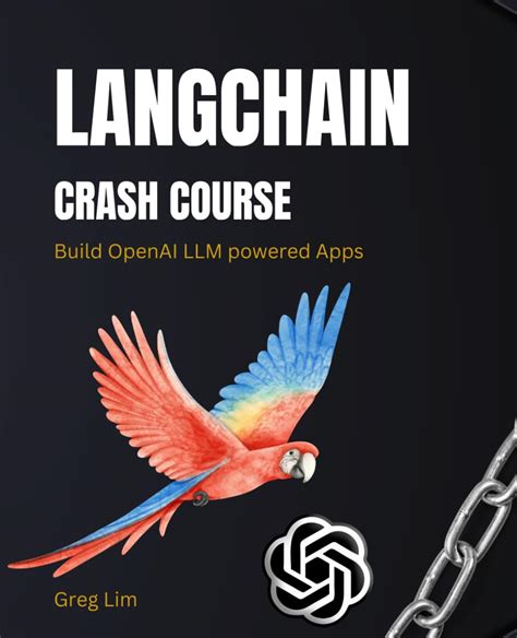 Langchain Crash Course Build Openai Llm Powered Apps Fast Track To
