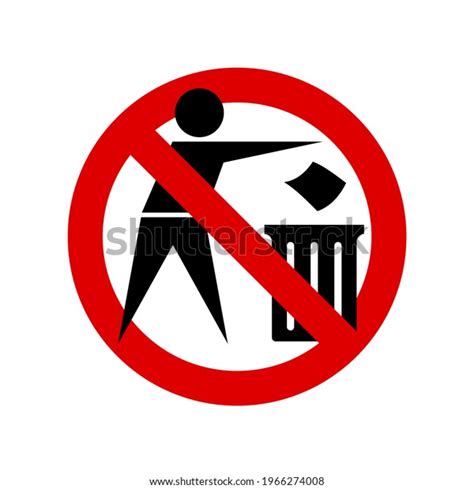 쓰레기를 버리지 마세요 쓰레기를 버리는 금지 스톡 일러스트 1966274008 Shutterstock