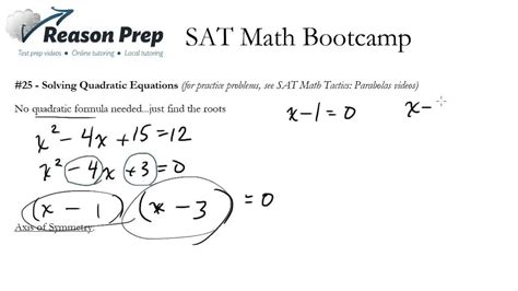 25 Solving Quadratic Equations Sat Math Bootcamp Youtube
