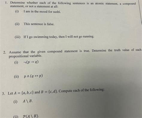 [answered] 1 Determine Whether Each Of The Following Sentences Is An