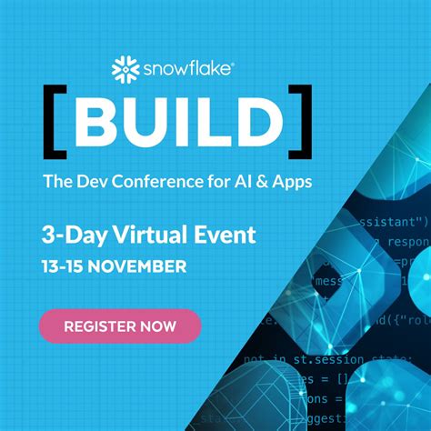 Snowflake On Linkedin Build The Dev Conference For Ai And Apps