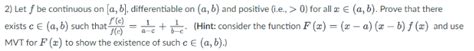 Solved 2 Let F Be Continuous On [a B] Differentiable On