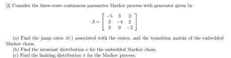 2 consider the three state continuous parameter