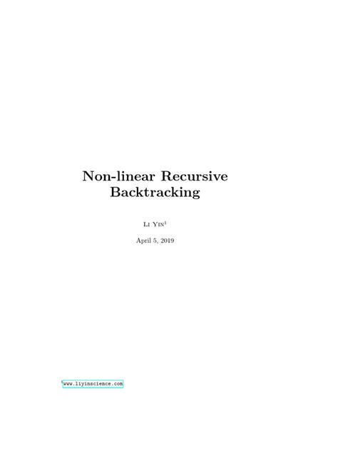 Non Linear Recursive Backtracking Li Yin April 5 2019 Pdf