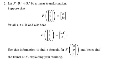 Solved 2 Let F R3→r2 Be A Linear Transformation Suppose