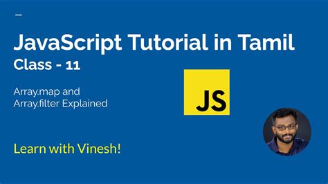 Javascript Tutorial In Tamil Class 11 Arraymap And Arrayfilter