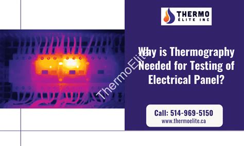 Why Is Thermography Needed For Testing Of Electrical Panel