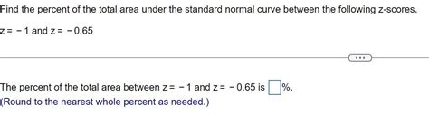 Solved Find The Percent Of The Total Area Under The Standard