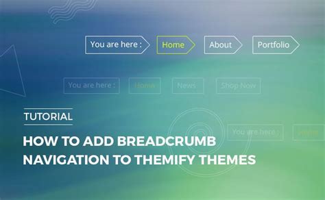 how to add breadcrumb navigation to themify themes themify