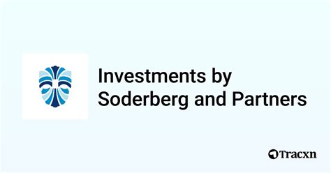 List Of Investments By Soderberg And Partners Jul 2025 Tracxn