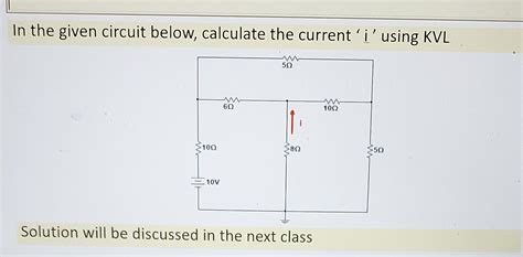 Solved In The Given Circuit Below Calculate The Current I Chegg