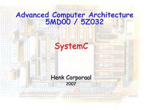 Ppt Advanced Computer Architecture 5md00 5z032 Powerpoint