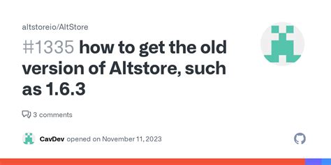 how to get the old version of altstore such as 1 6 3 · issue 1335