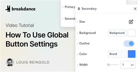 How To Use Breakdances Global Button Settings Tutorials Breakdance