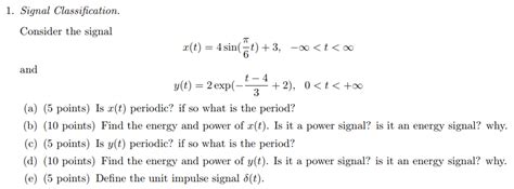 Solved 1 Signal Classification Consider The Signal And T 4