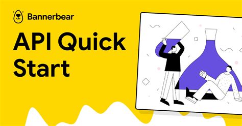 Api Quick Start Bannerbear