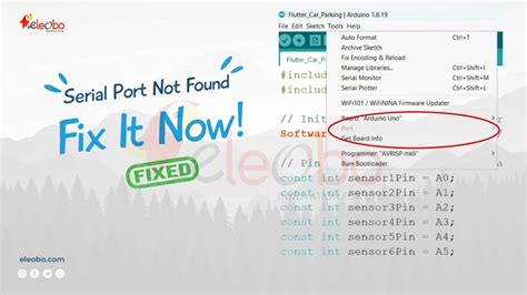 8 Ways To Fix Serial Port Not Found Error In Arduino Quick And Effective Solutions Eleobo