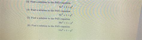 Solved 3 Find A Solution To The Pells Equation 6r 1