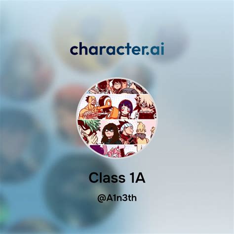 Chat With Class 1a Characterai Personalized Ai For Every Moment Of