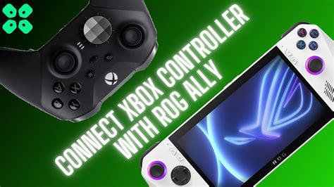How To Connect Xbox Elite Controller With Asus Rog Ally Tcg