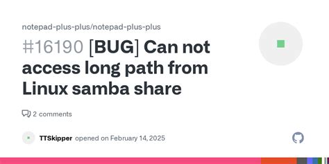 Bug Can Not Access Long Path From Linux Samba Share · Issue 16190 · Notepad Plus Plusnotepad