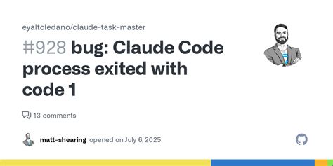 Bug Claude Code Process Exited With Code 1 · Issue 928 · Eyaltoledano